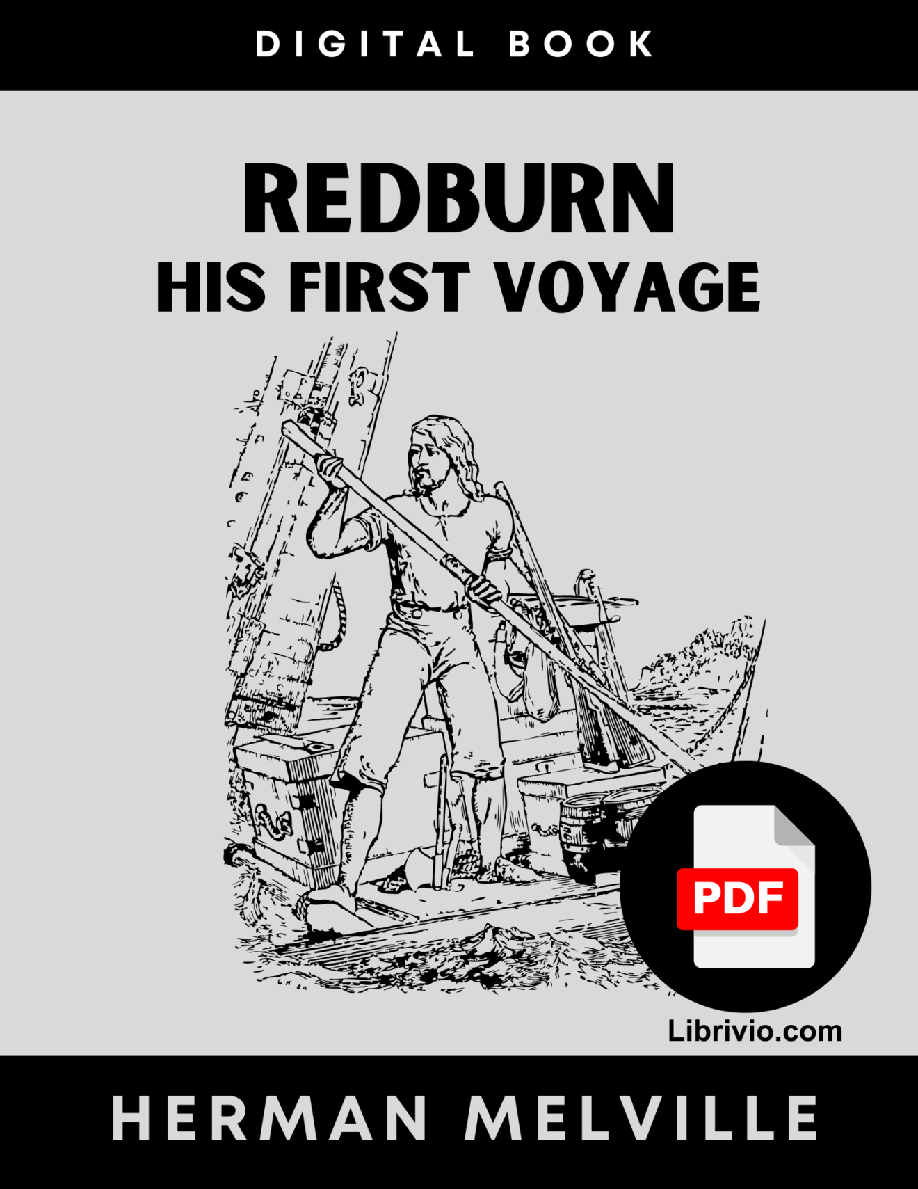 "Redburn. His First Voyage" by Herman Melville (PDF Version) - Librivio